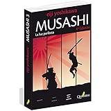 Musashi 1 La Leyenda Del Samurai (NOVELA HISTORICA Y AVENTURAS) : Eiji ...