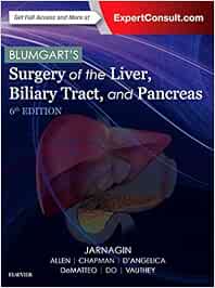 Buy Blumgart's Surgery of the Liver, Biliary Tract and Pancreas, 2 ...