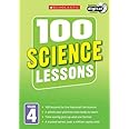 100 Science Lessons for the National Curriculum for teaching ages 8-9 ...