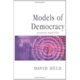 Models of Democracy, 3rd Edition: Amazon.co.uk: Held, David ...