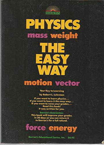 Physics The Easy Way Un Livre Audio DéTaillé Complet Ebook