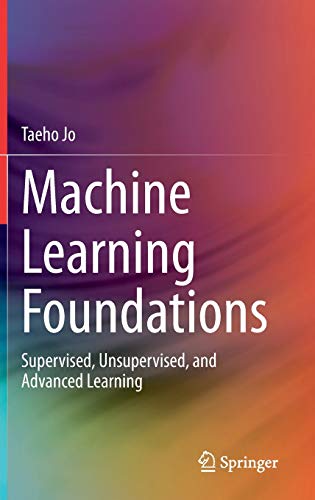 Buy Machine Learning Foundations: Supervised, Unsupervised, and ...