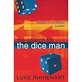The Dice Man: This book will change your life.: Amazon.co.uk: Rhinehart ...