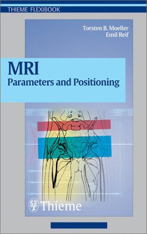 Buy MRI Parameters and Positioning Book Online at Low Prices in India ...