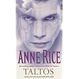 Taltos: Lives of the Mayfair Witches: Amazon.co.uk: Rice, Anne ...