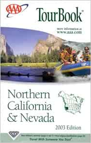 AAA Tourbook Northern California, Nevada (AAA TourBooks): Amazon.co.uk ...