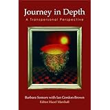 Journey in Depth: A Transpersonal Perspective (Wisdom of the ...