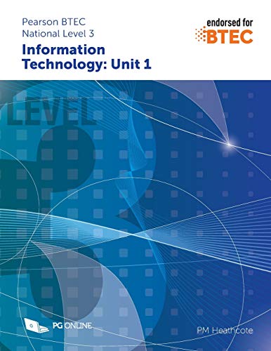 Pearson BTEC National Level 3 Information Technology Component Unit 1 ...