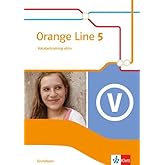 Orange Line 5 Grundkurs: Workbook mit Audios und Übungssoftware Klasse ...
