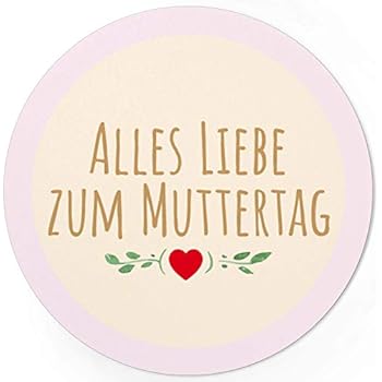 24 moderne Design Etiketten, rund/Alles Liebe zum/Muttertag/Liebe ...