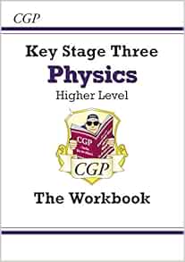 KS3 Physics Workbook - Higher: perfect for catch-up and learning at ...