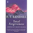Total Forgiveness: Achieving God's Greatest Challenge: Amazon.co.uk ...