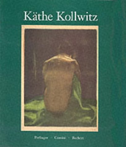 Kathe Kollwitz: Amazon.co.uk: Prelinger, Elizabeth: 9780300061680: Books