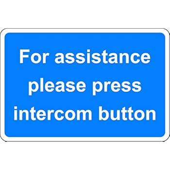 For assistance please press intercom button Sign - Self adhesive ...