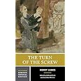 The Turn of the Screw (Norton Critical Editions, Band 0) : James, Henry ...