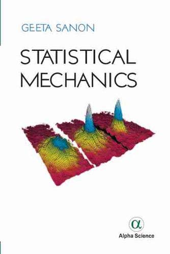 Buy Statistical Mechanics Book Online at Low Prices in India ...
