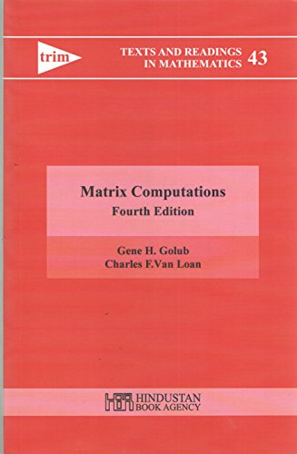 Matrix Computations (4/E): Amazon.co.uk: Gene H. Golub ET AL ...