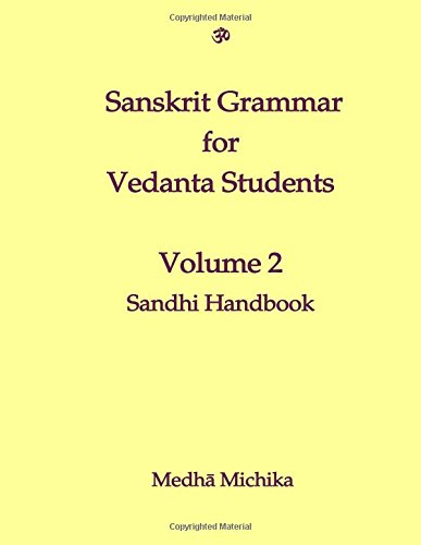 Buy Sanskrit Grammar for Vedanta Students: Sandhi Handbook: 2 Book ...