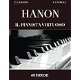 Hanon: Il pianista virtuoso, 60 Esercizi : Hanon, Charles-Louis, Farkas ...