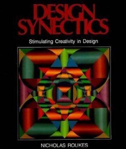 Buy Design Synectics: Stimulating Creativity in Design Book Online at ...