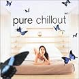 Pure Chillout: Amazon.co.uk: CDs & Vinyl