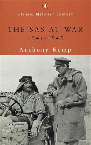 The SAS at War: The Special Air Service Regiment 1941-1945 (Penguin ...