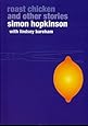 The Good Cook: Amazon.co.uk: Simon Hopkinson, Jason Lowe: 9781849902281 ...