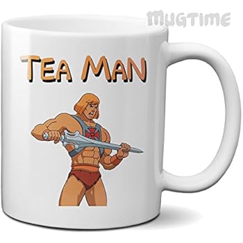Mugtime (TM) - Tea Man (He Man) Parody - Funny Tea Mug Cup - Ceramic ...
