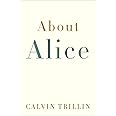 About Alice: Amazon.co.uk: Trillin, Calvin: 9781400066155: Books