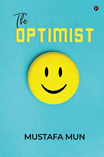 Buy The Optimist Book Online at Amazon | The Optimist Reviews & Ratings