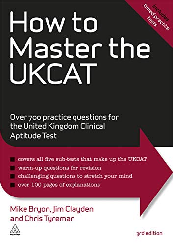 How to Master the UKCAT: Over 700 Practice Questions for the United ...