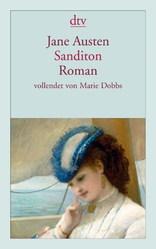 Sanditon: Roman von Jane Austen