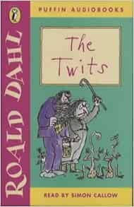 The Twits: Amazon.co.uk: Dahl, Roald: 9780140868333: Books