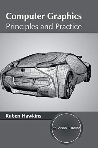 Computer Graphics: Principles and Practice : Hawkins, Ruben: Amazon.in ...