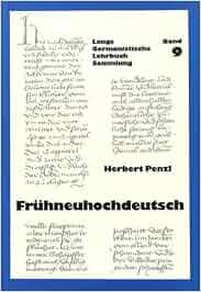 Frühneuhochdeutsch Germanistische Lehrbuchsammlung / Abteilung 1 ...