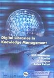 Digital Libraries in Knowledge Management - tossingpots book
