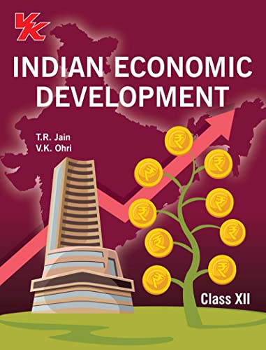 Indian Economic Development CBSE Class 12 Book (For 2023 Exam) : TR ...