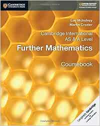 Buy Cambridge International AS & A Level Further Mathematics Coursebook ...