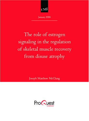 Buy The role of estrogen signaling in the regulation of skeletal muscle ...