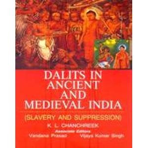 Buy Dalits in Ancient and Medieval India: Slavery and Suppression Book ...