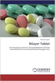 Amazon.in: Buy Bilayer Tablet: An Emerging Trend For The Development Of ...