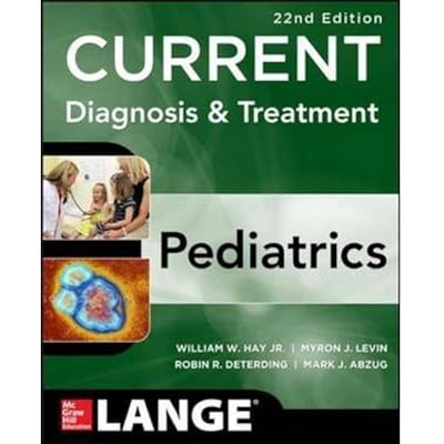 Lyall Deforrest: [(CERRENT Diagnosis And Treatment Pediatrics)] [ By ...