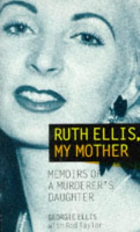 Ruth Ellis, My Mother: A Daughter's Memoir of the Last Woman to be ...