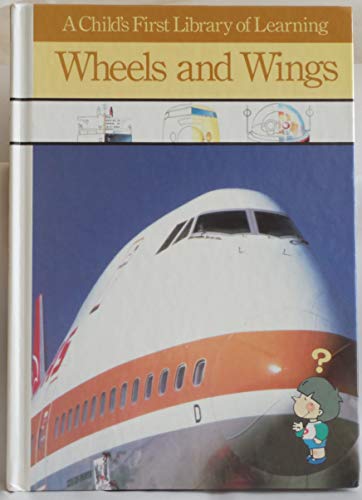 Buy Wheels and Wings (Child's First Library of Learning S.) Book Online ...