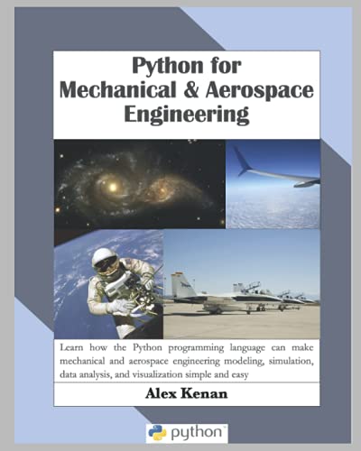 Buy Python for Mechanical and Aerospace Engineering Book Online at Low ...