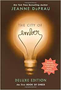 The City of Ember (Book of Ember): Amazon.co.uk: Jeanne DuPrau ...