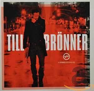 Till Brnner - Br?Nner,Till: Amazon.de: Musik-CDs & Vinyl