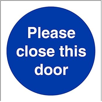 Please ensure this door is closed securely on entry and exit of this ...