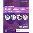 Applying the Roper-Logan-Tierney Model in Practice : Holland BSc(Hons ...