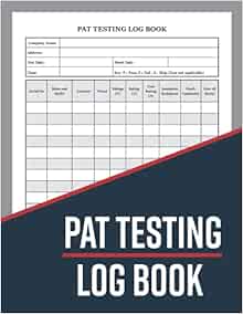 Pat Testing Log Book: Pat Test Log Book | Portable Appliance Testing ...
